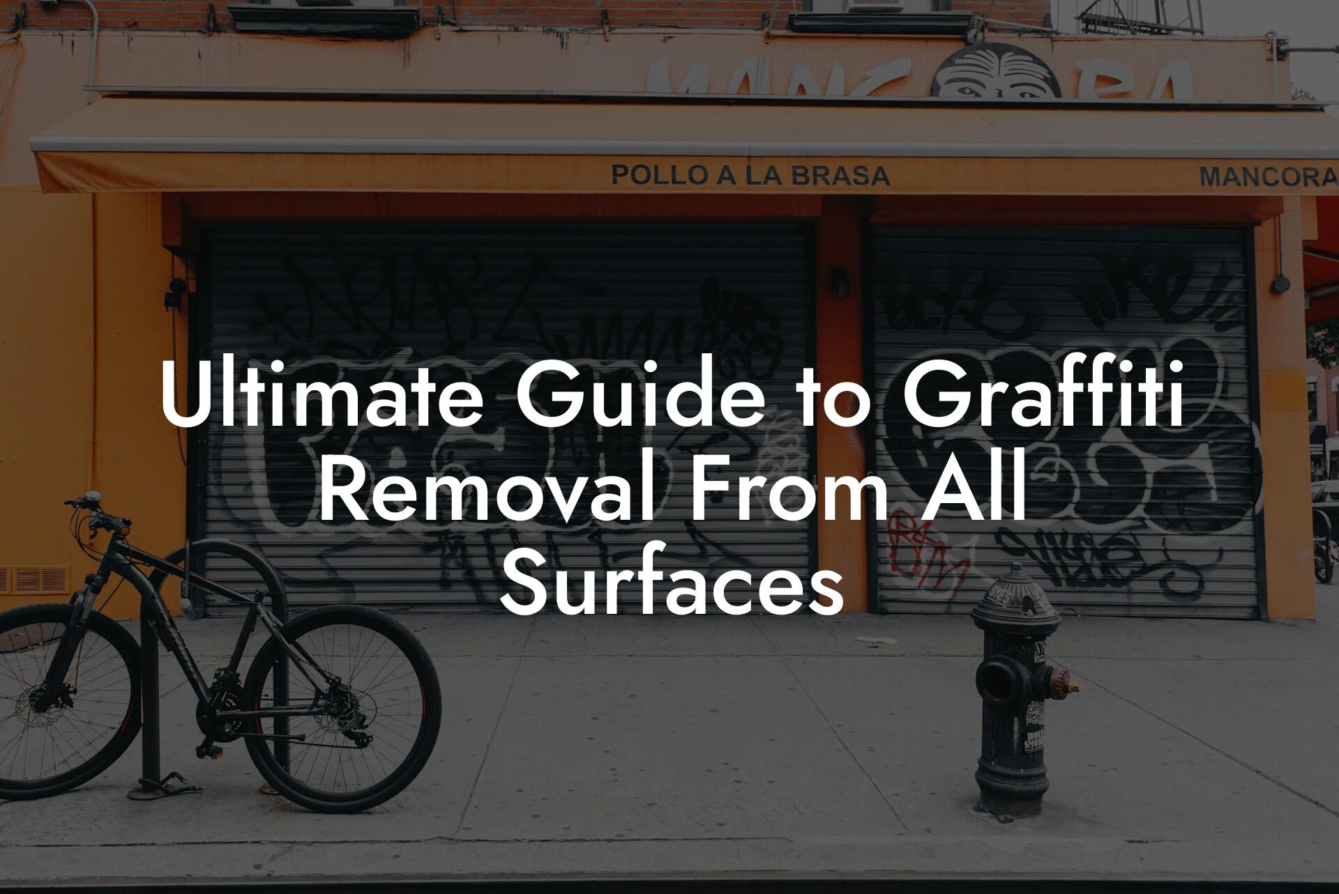 Ultimate Guide to Graffiti Removal From All Surfaces - DUA London